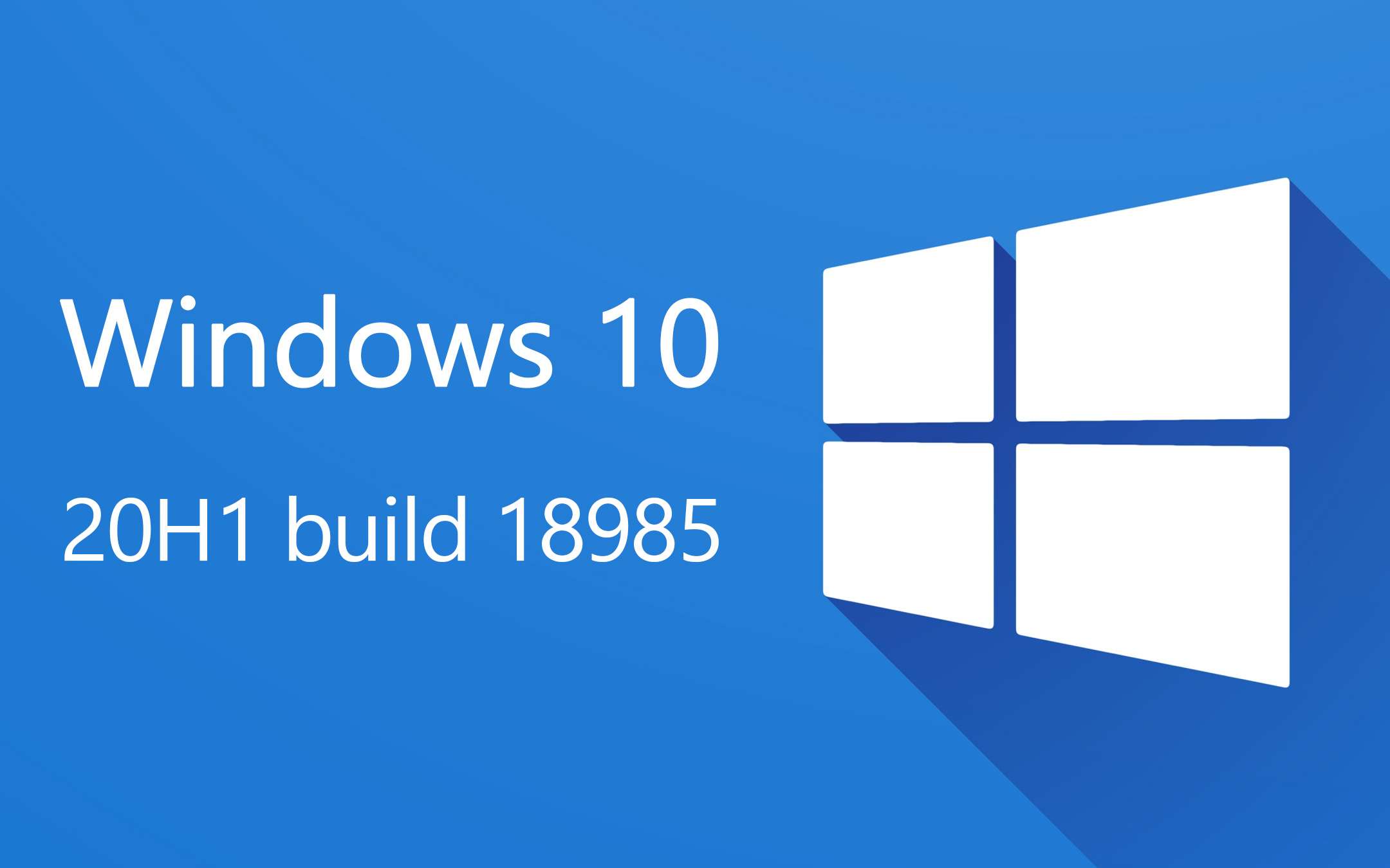 Windows 10 20H1, build 18985: le novità dell'update