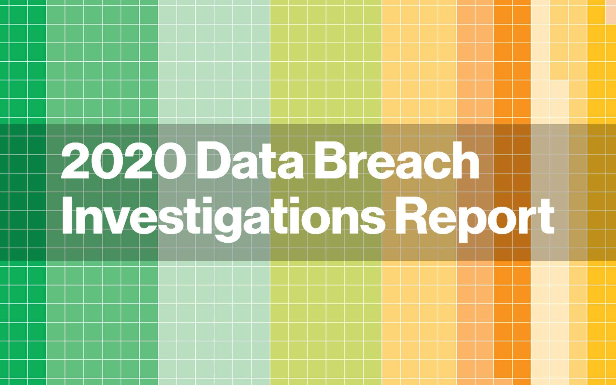 Il Data Breach Investigations Report 2020 di Verizon Business