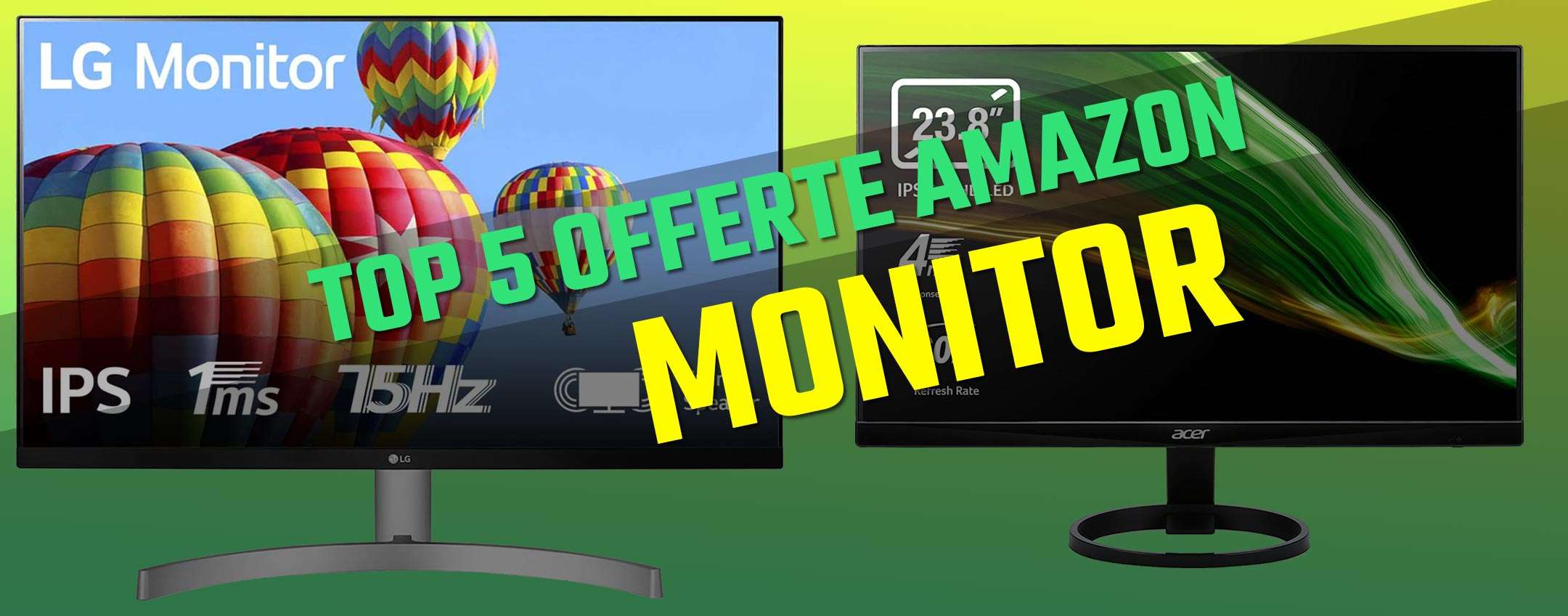 Monitor in offerta: la Top 5 di oggi su Amazon