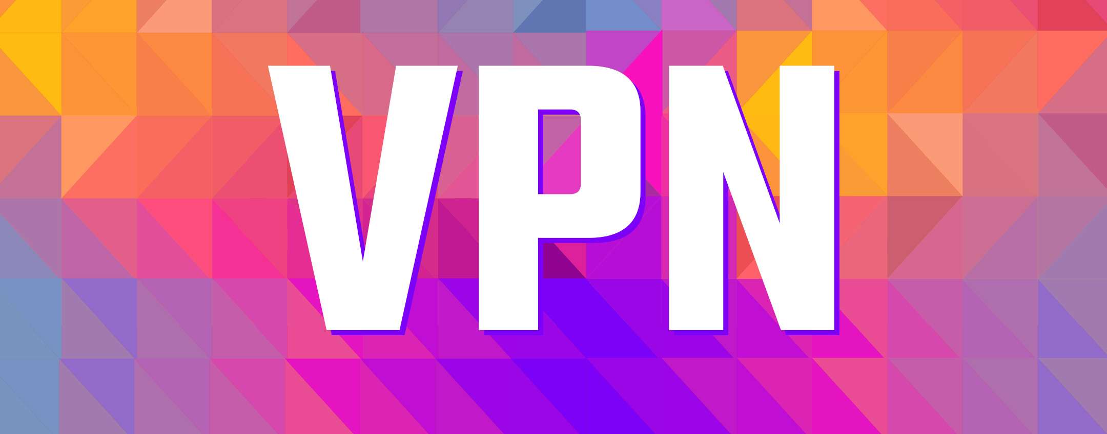 VPN gratis: boom di utenti, nonostante i pericoli