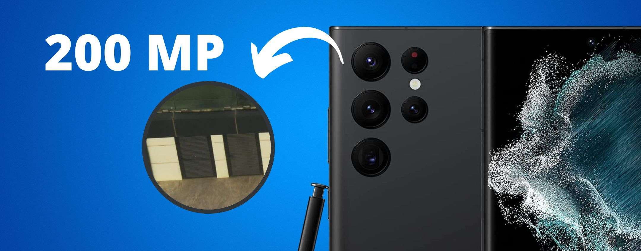 Galaxy S23 Ultra: ecco una foto scattata con il sensore da 200 megapixel