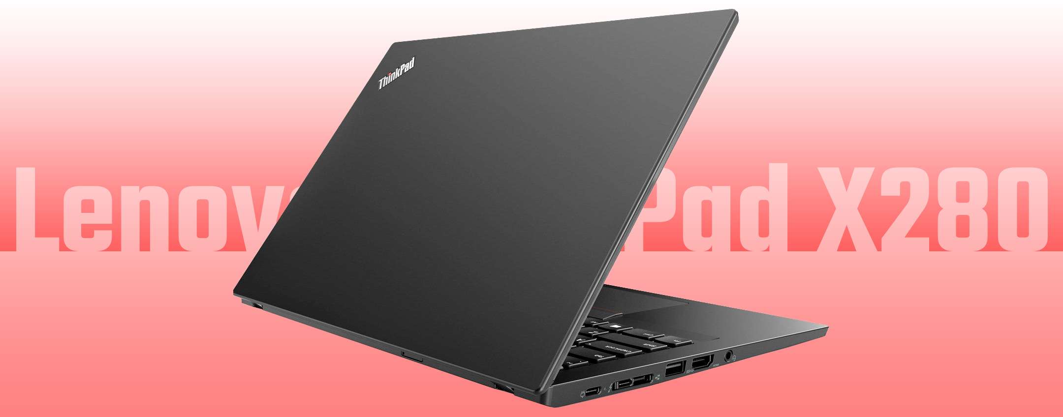 Lenovo ThinkPad X280: il notebook a soli 206 euro