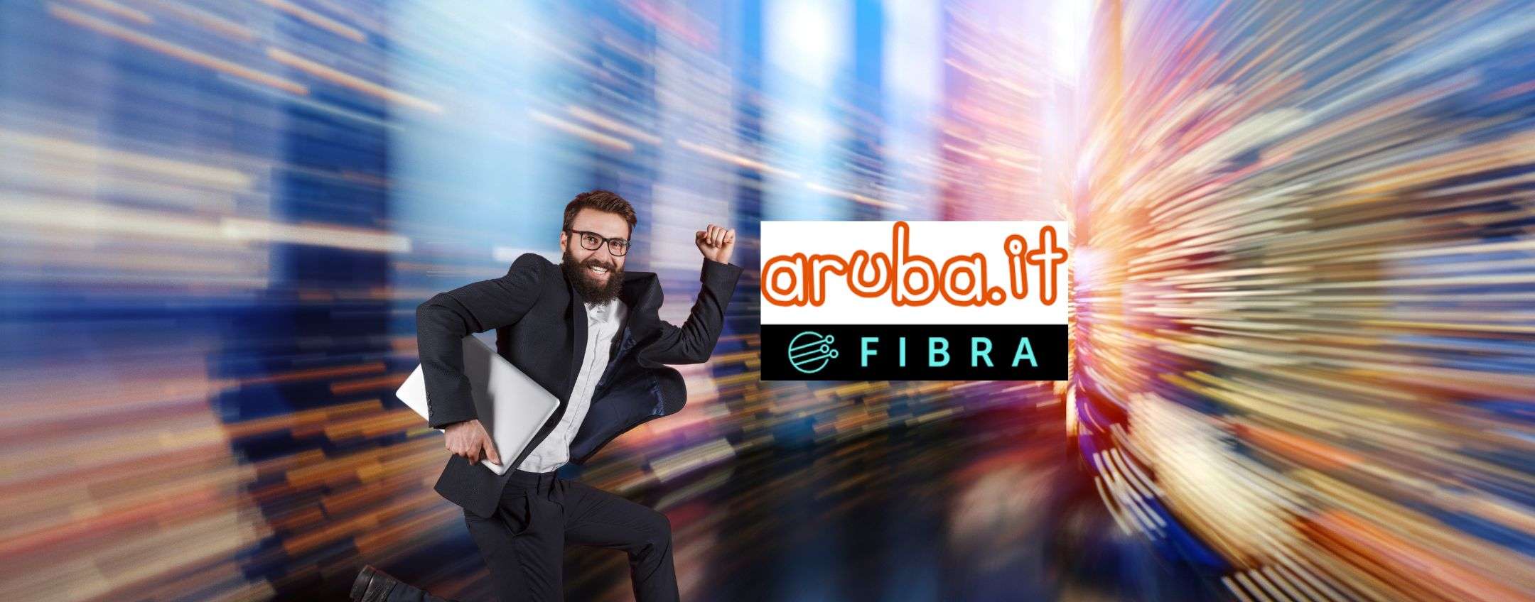 Aruba Fibra: velocità e prestazioni top da 17 € al mese