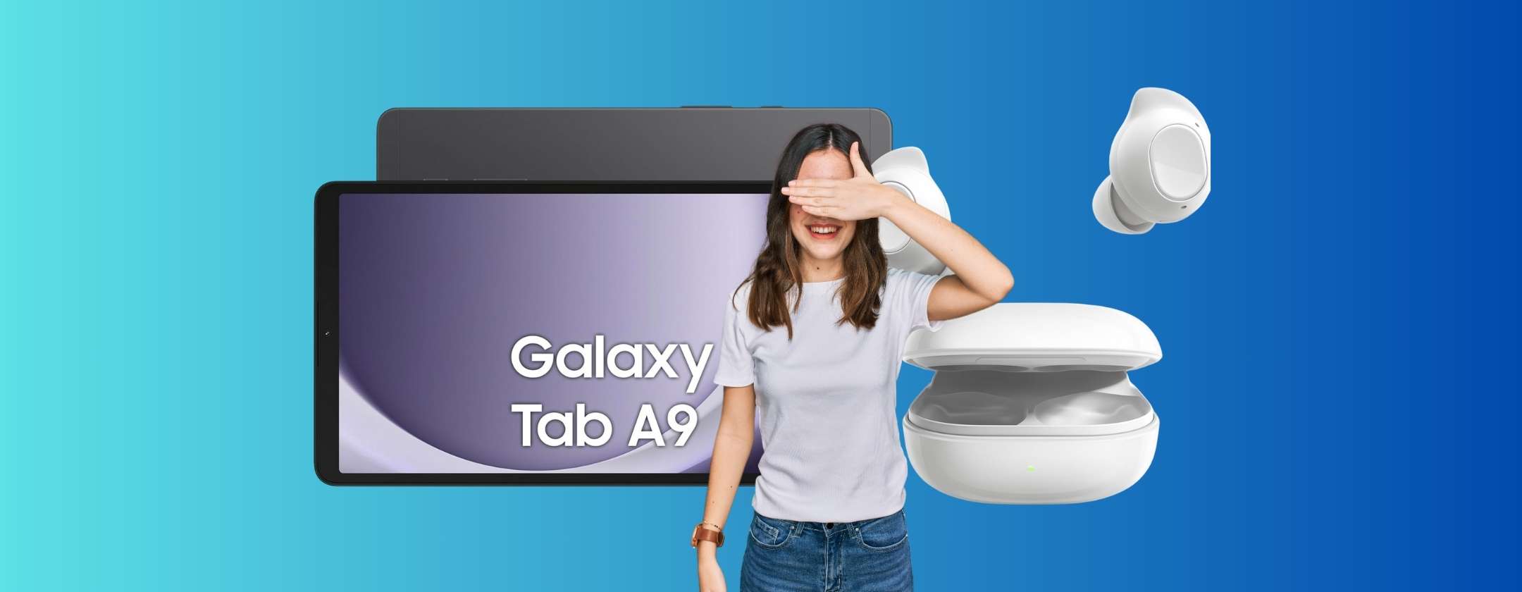 Samsung Galaxy Tab A9: solo 159€ e Buds FE in REGALO