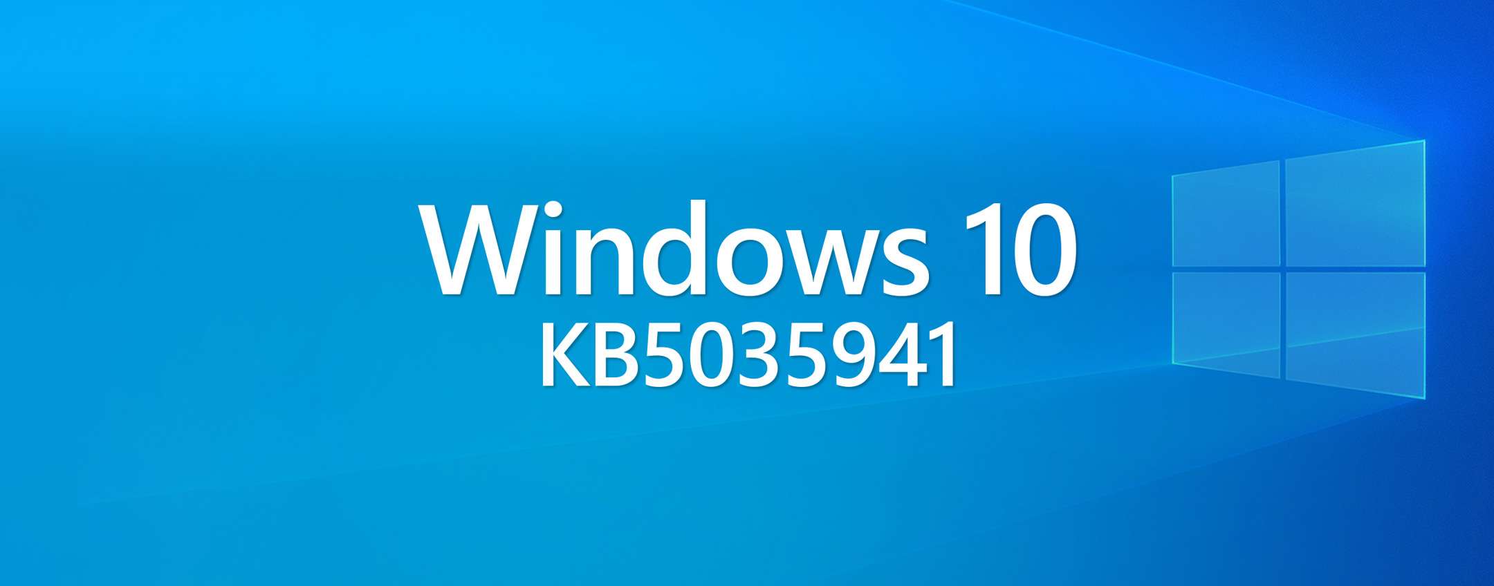 Windows 10 KB5035941 in download: le novità