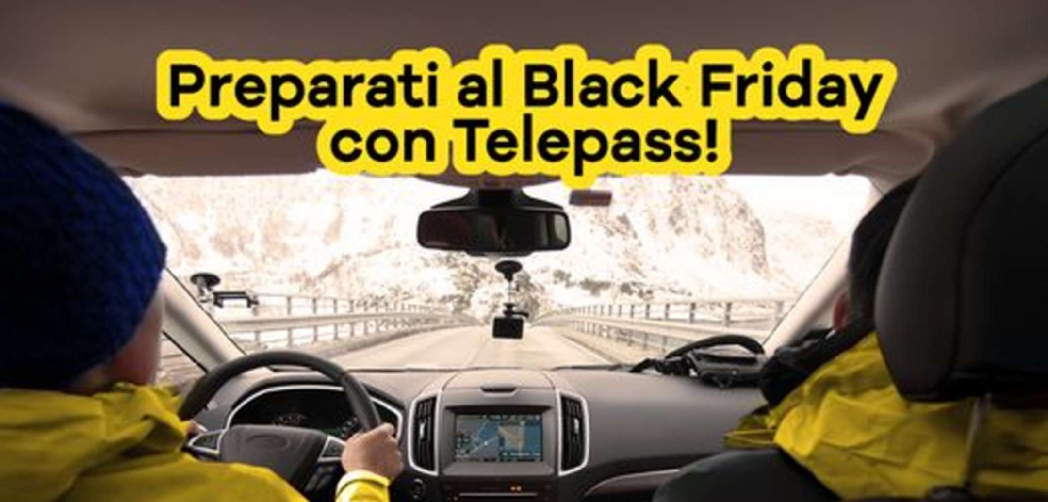 Risparmia il 50% sui pedaggi con il Black Friday Telepass