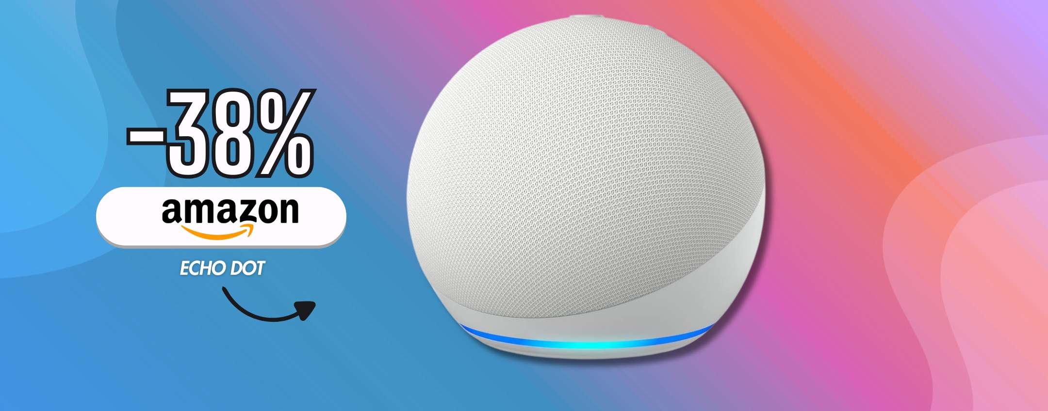 Echo Dot, l'ultimo modello torna in Gran Sconto: Alexa e funzioni smart