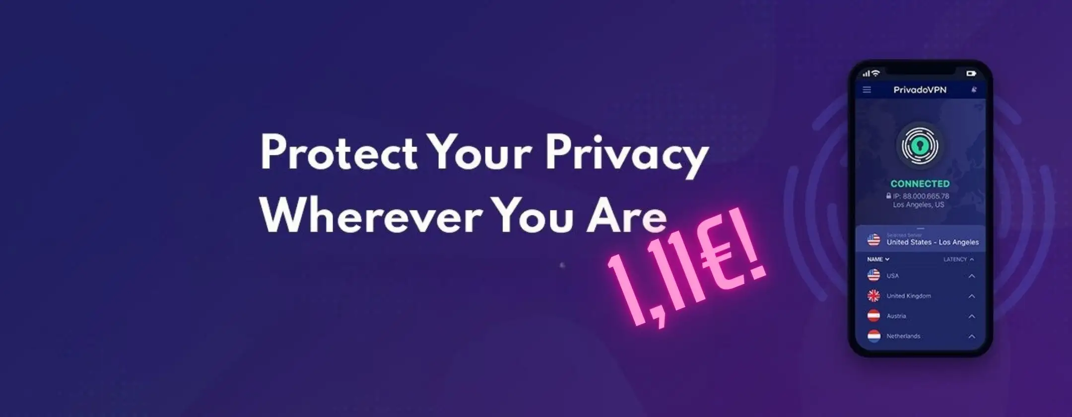 PrivadoVPN oggi è tua a 1,11€ al mese: ultima chiamata!